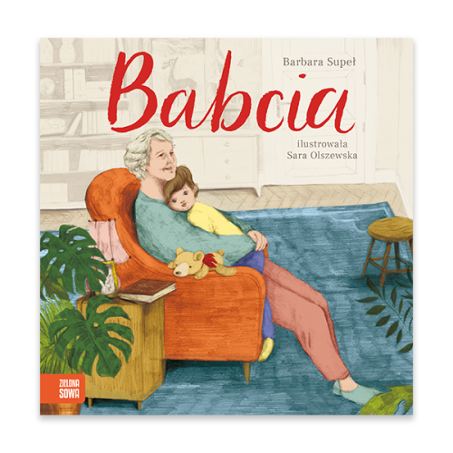 Babcia. Rodzina, Barbara Supeł - Księgarnia Natuli